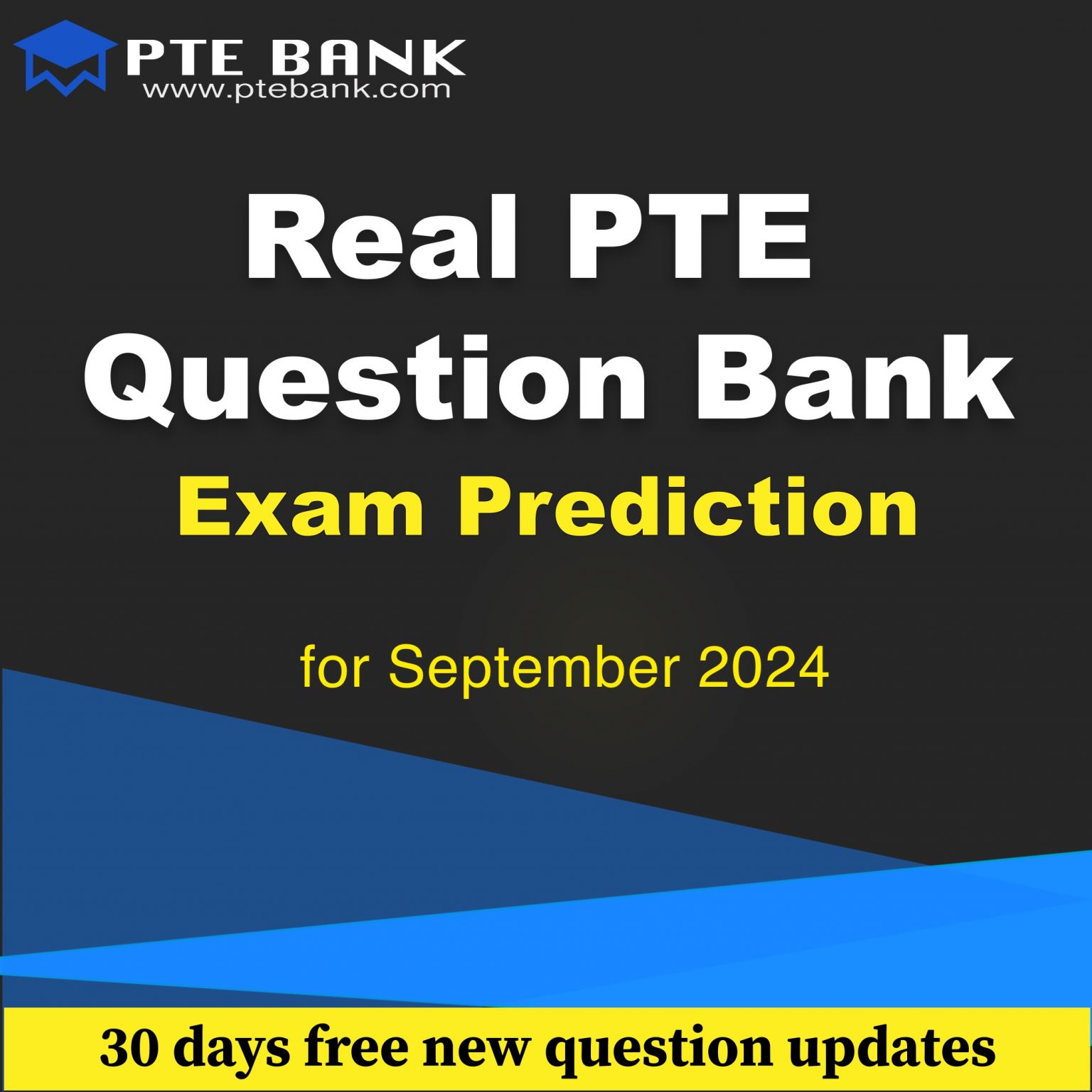 PTE Prediction File (September 2024) | Real Test Material